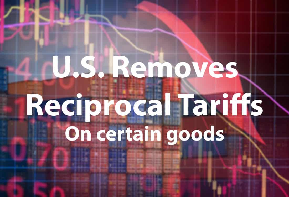 U.S. removes Reciprocal Tariffs on certain goods - Universal Logistics